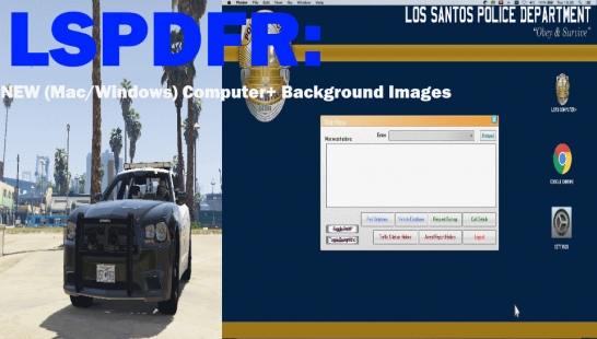 侠盗猎车手系列 LSPDFR: Computer+ Backgrounds Mod V1.0 下载- 3DM Mod站