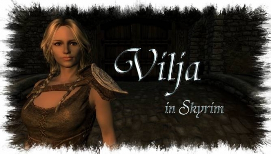 上古卷轴5：天际 薇莉亚 4.2 Vilja in Skyrim 4.2汉化 Mod V4.2 下载- 3DM Mod站