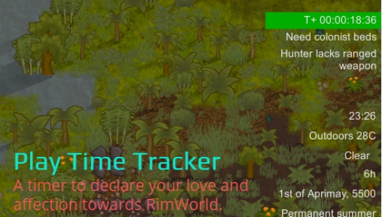 边缘世界(环世界) [DLL汉化][V1.0][计时器]Play Time Tracker-游戏时间计时器 Mod V1.0 下载- 3DM Mod站