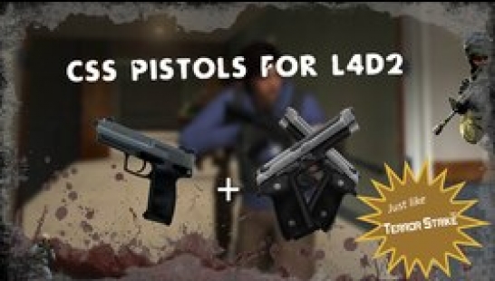 求生之路2 L4D2的CSS手枪 Mod V1.0 下载- 3DM Mod站
