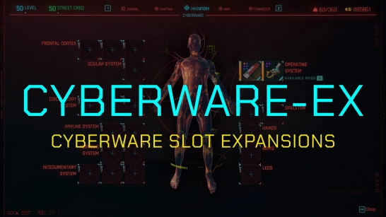 赛博朋克2077 义体槽增加MOD-Cyberware-EX Mod V1.0 下载- 3DM Mod站