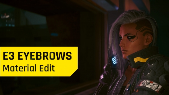 赛博朋克2077 E3-有缺口的眉毛 Mod V1.0.1 下载- 3DM Mod站