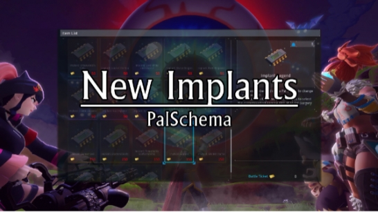 幻兽帕鲁 Pal 手术表的新种植体 （PalSchema） Mod V1.0.0 下载- 3DM Mod站